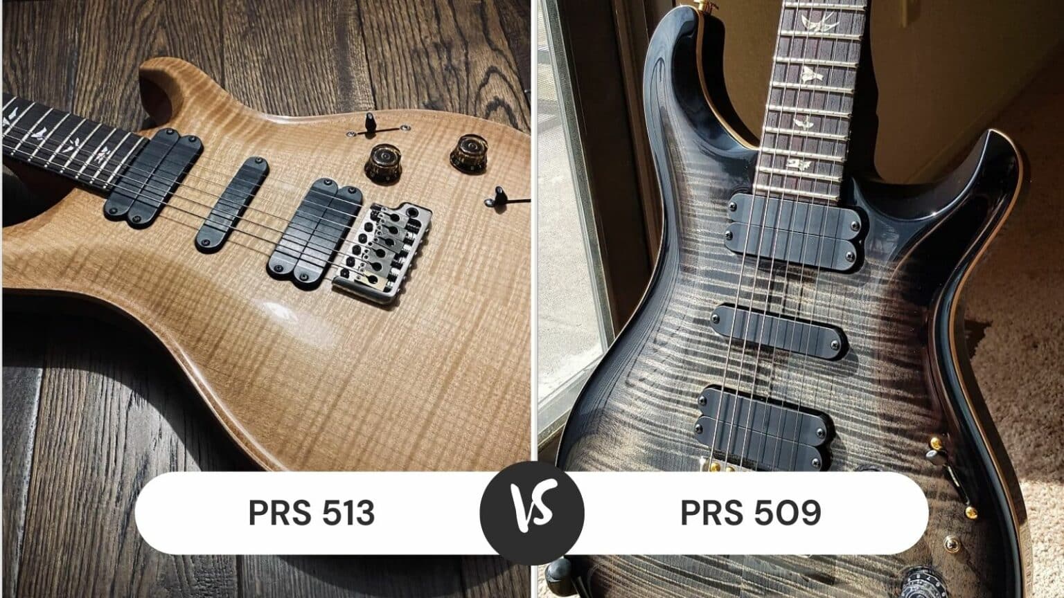 PRS 513 vs 509 Guitar Comparison: Which One? - CMUSE