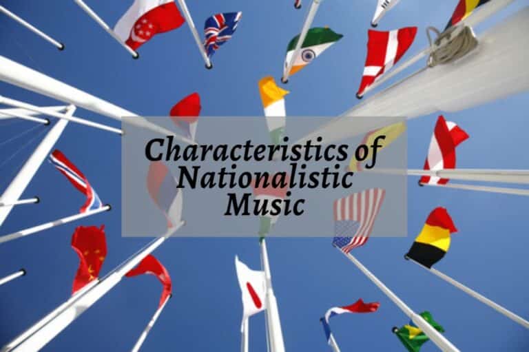 Characteristics of Nationalistic Music: An Introduction - CMUSE