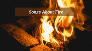 9 Pieces Of Songs About Fire - CMUSE