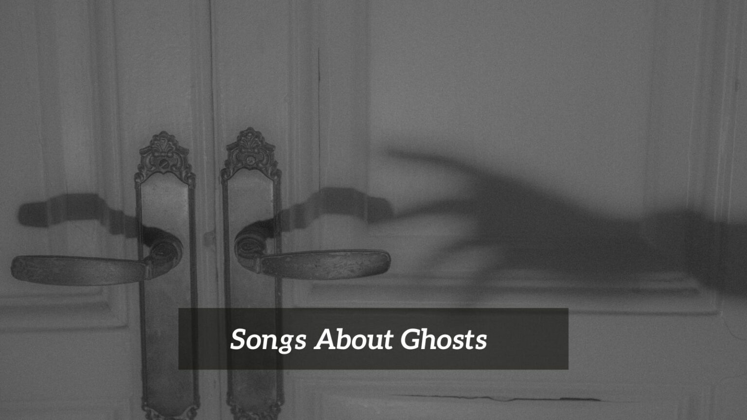 9 Pieces Of Songs About Ghosts - CMUSE