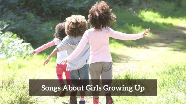 7 Pieces Of Songs About Girls Growing Up - CMUSE