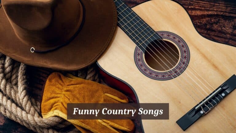 6 Pieces Of Funny Country Songs - CMUSE