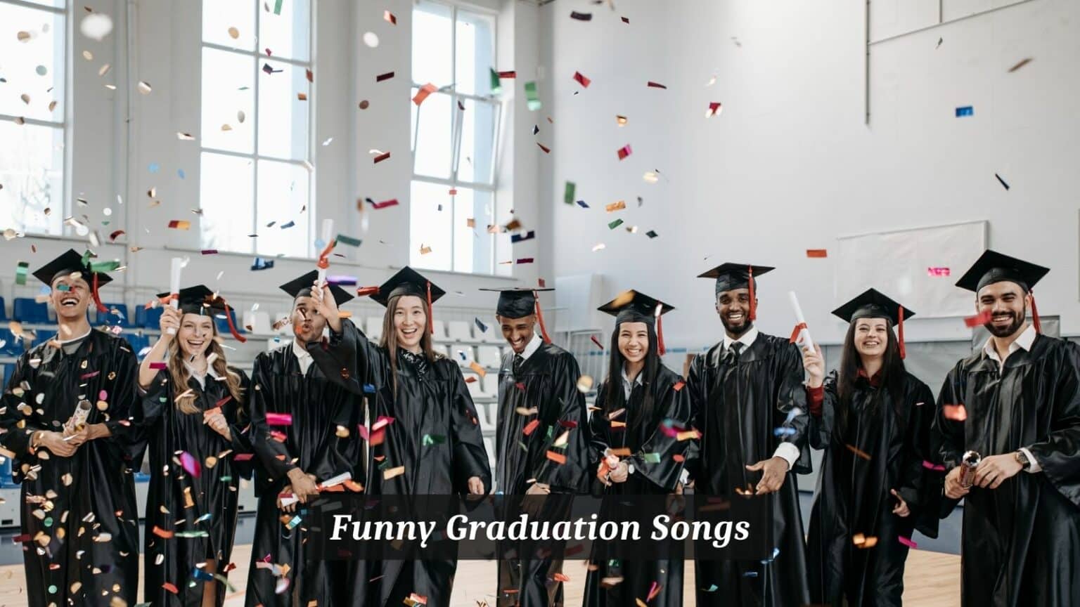 7 Pieces Of Funny Graduation Songs - CMUSE