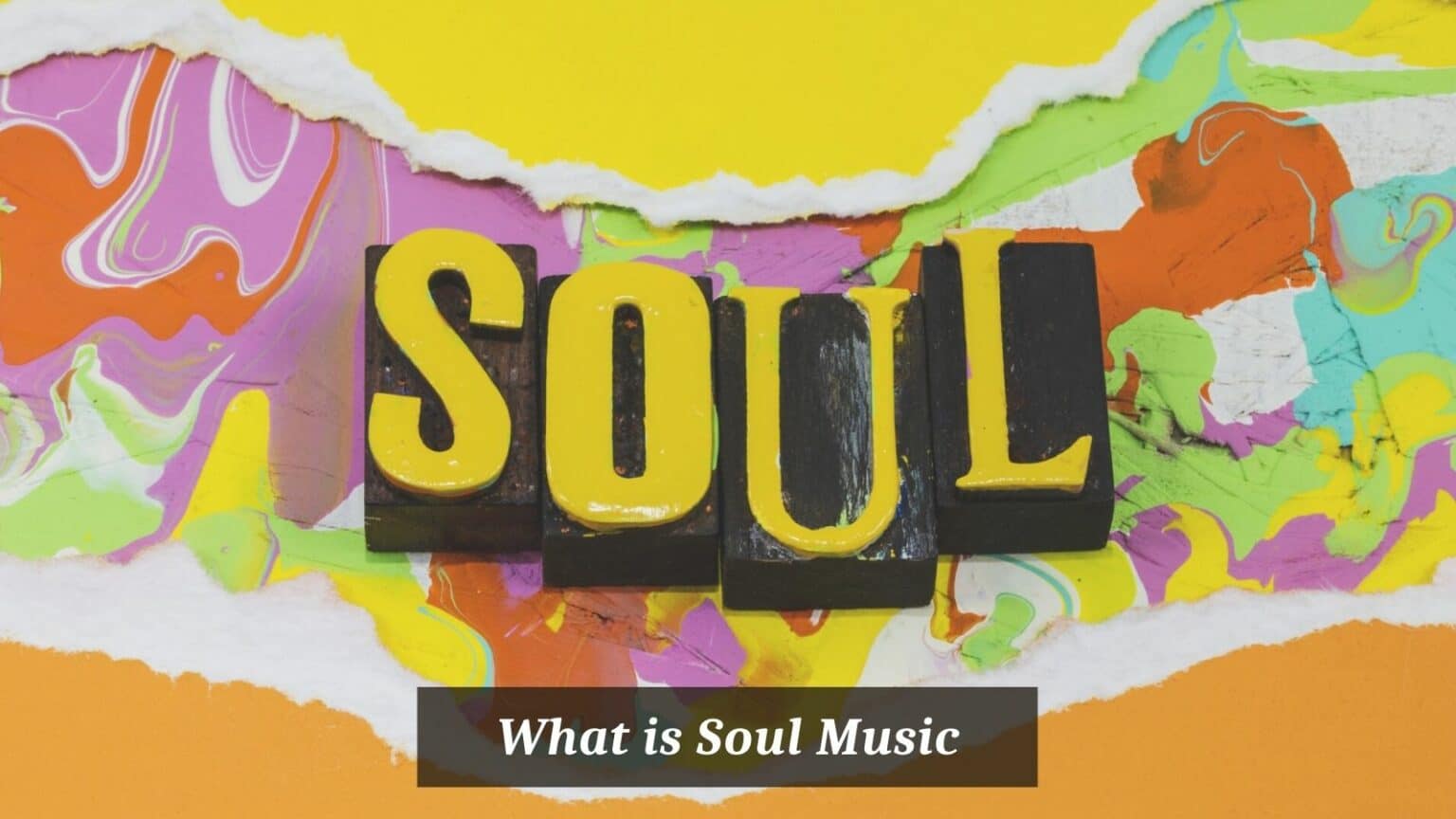 What Is Soul Music? - CMUSE