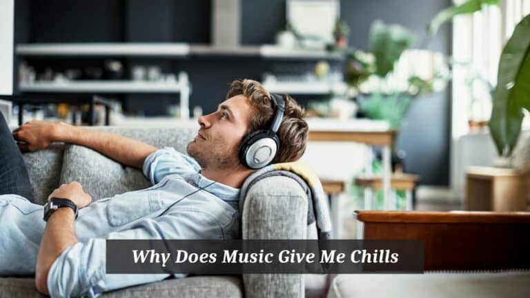 Why Does Music Give Me Chills? - CMUSE