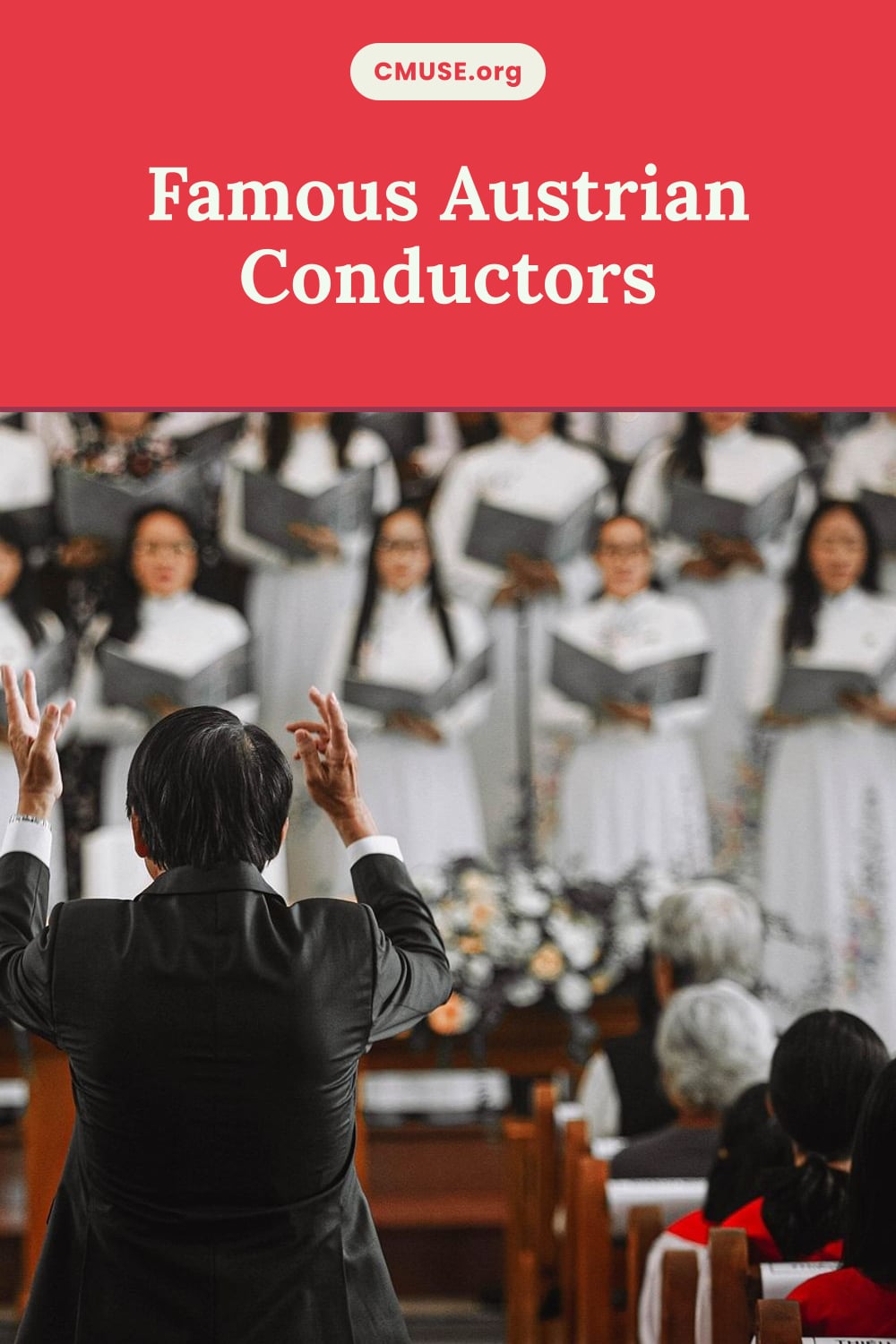 10 Famous Austrian Conductors Who Shaped Classical Music - CMUSE